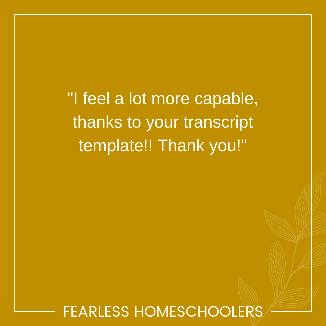 Homeschool to College: Transcript Template – Fearless Homeschoolers